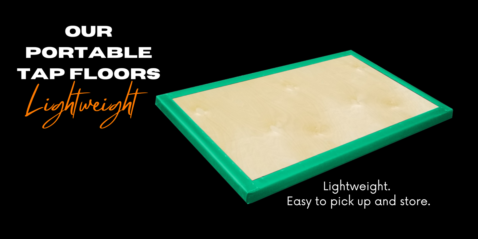 The Portable Tap Floor™ Store | You Deserve To Tap More